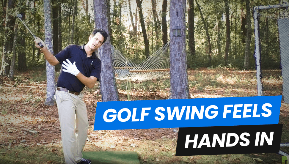 Golf Swing Feels - Hands In